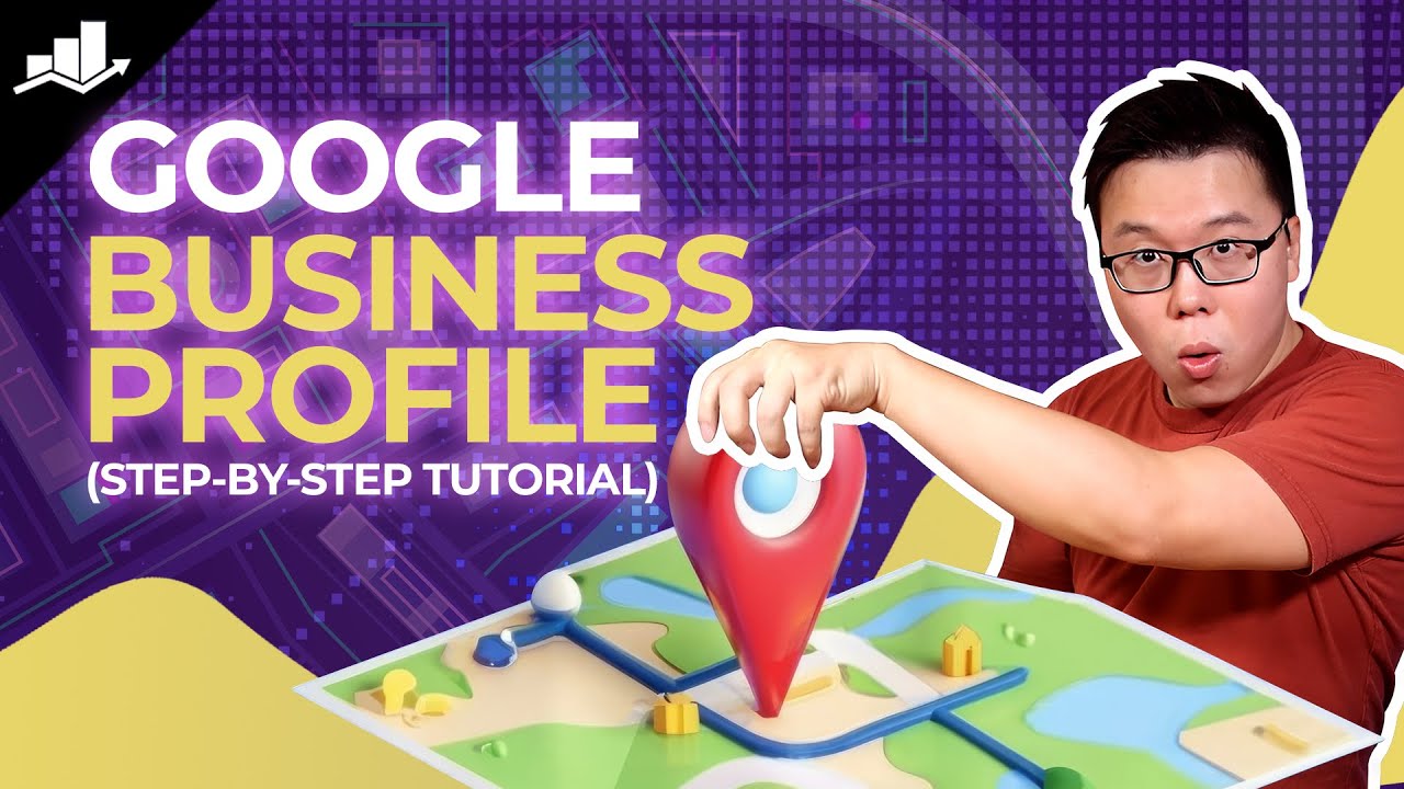 Google Business Profile Tutorial: Step-By-Step Guide to List Your ...