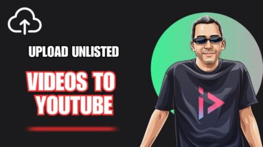 How to uploaded an Unlisted Video to YouTube - chrisswright.com